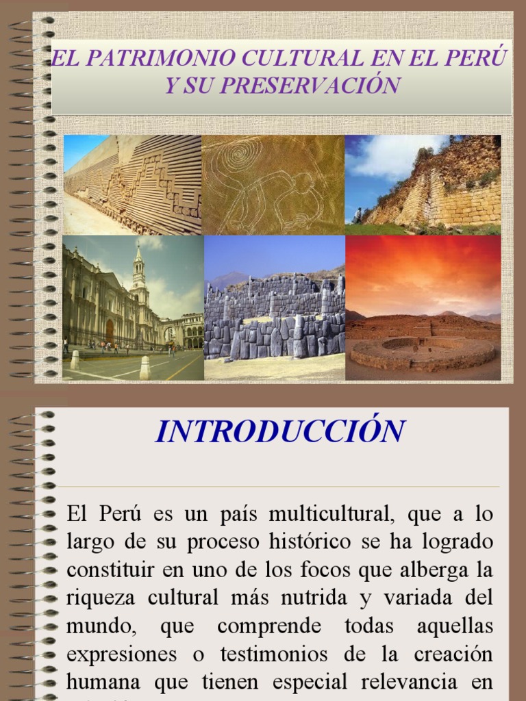 PATRIMONIO CULTURAL EN EL PERU Y SU PRESERVACION | PDF | Perú | Patrimonio cultural