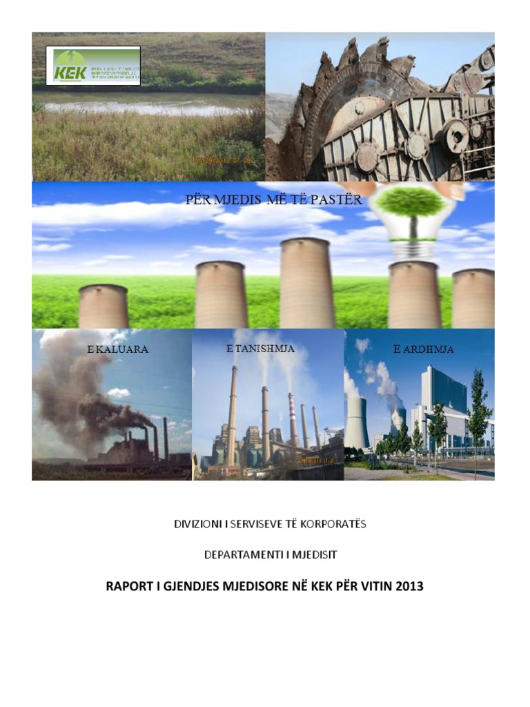 Gjendja Mjedisore Ne KEK Per Vitin 2013 | PDF Gjendja Mjedisore Ne KEK Per Vitin 2013 | PDF
