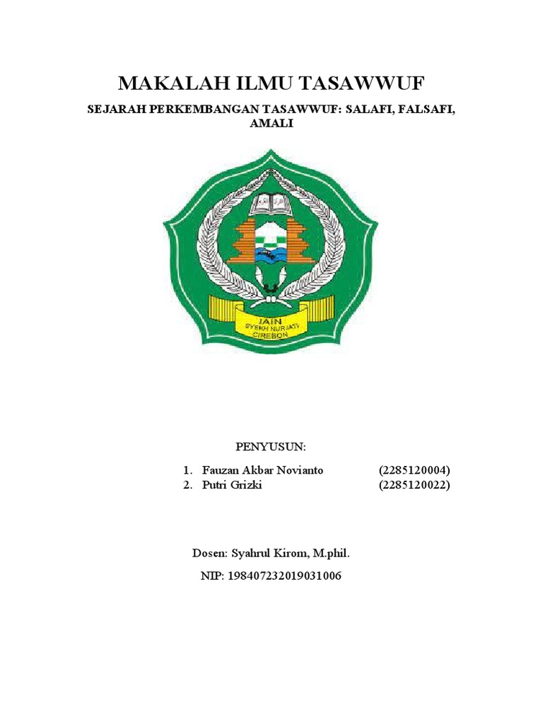 MAKALAH Sejarah Perkembangan Tasawwuf Saalfi, Falsafi, Dan Amali | PDF