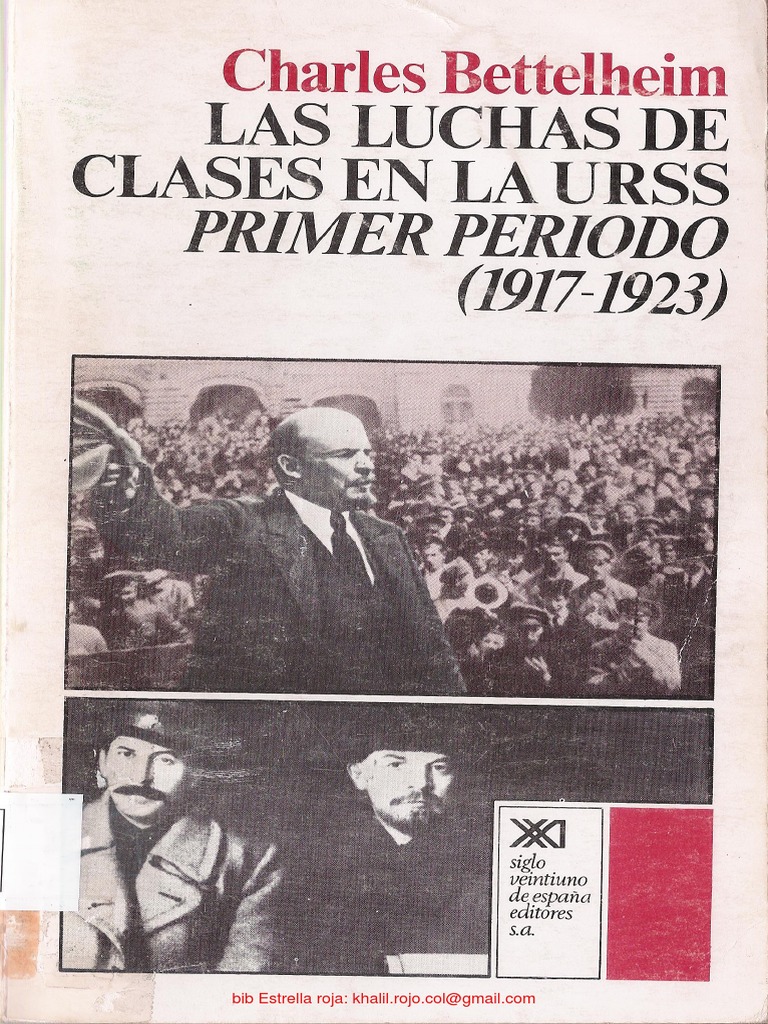 Las Luchas de Clases en La URSS Primer Periodo 1917 1923 - Bettelheim ...