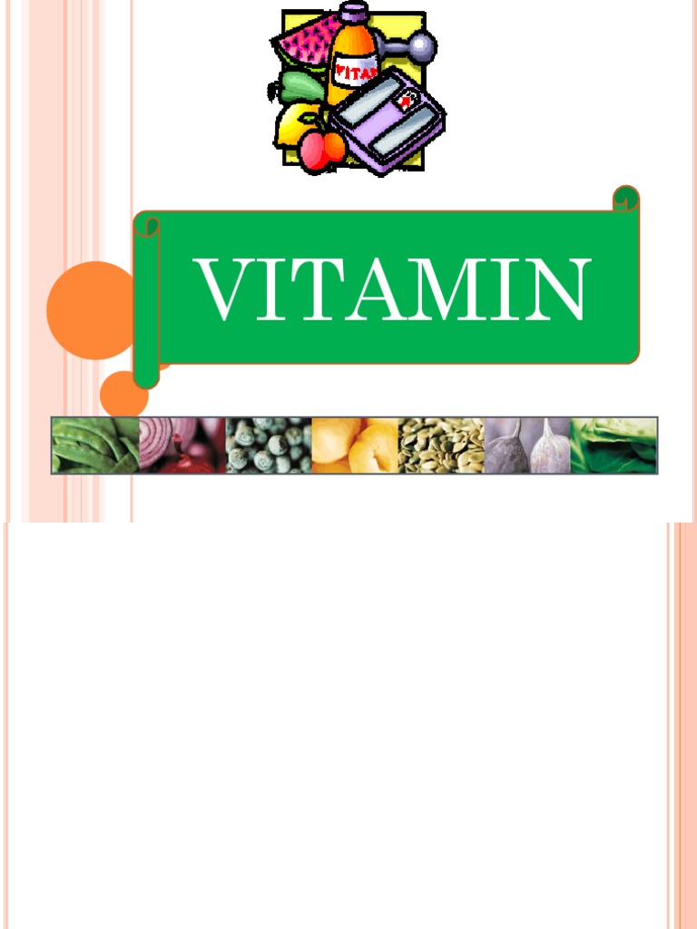 Panduan Lengkap Tentang Vitamin dan Fungsinya | PDF