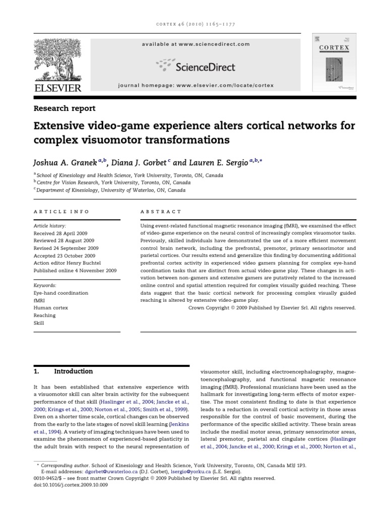Extensive Video-Game Experience Alters Cortical Networks For Complex ...