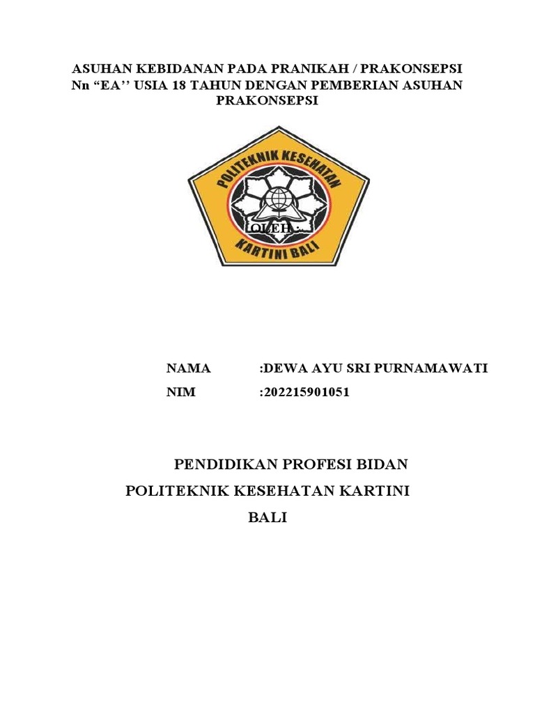 Dewa Ayu Sri Purnamawati - 202215901051 - Asuhan Kebidanan Pada Pranikah 4 | PDF