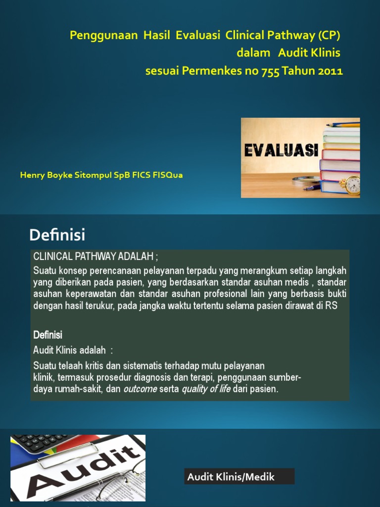 Penggunaan Hasil Evaluasi Clinical Pathway (CP) Dalam Audit Klinis | PDF