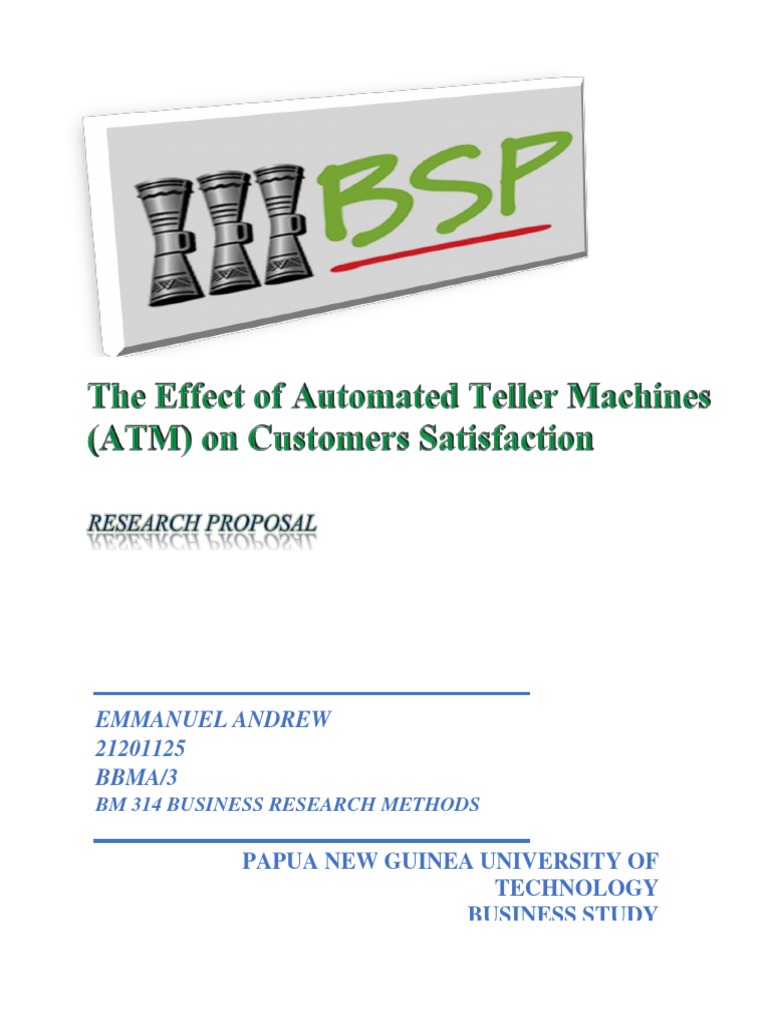 How ATM Usage Affects Customer Satisfaction in BSP Bank | PDF ...