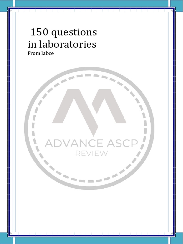 150 Question Labce Quez. 1 PDF | PDF | Methicillin Resistant ...