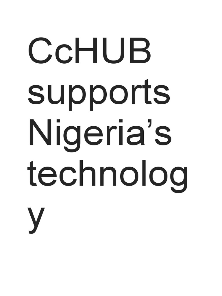 CcHUB: Supporting Nigerian Entrepreneurs Through Pre-Incubation ...