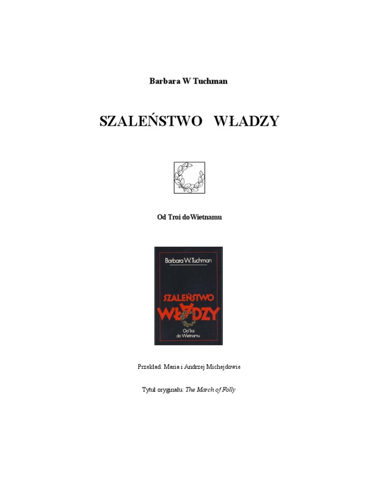 Barbara Tuchman - Szaleństwo Władzy | PDF
