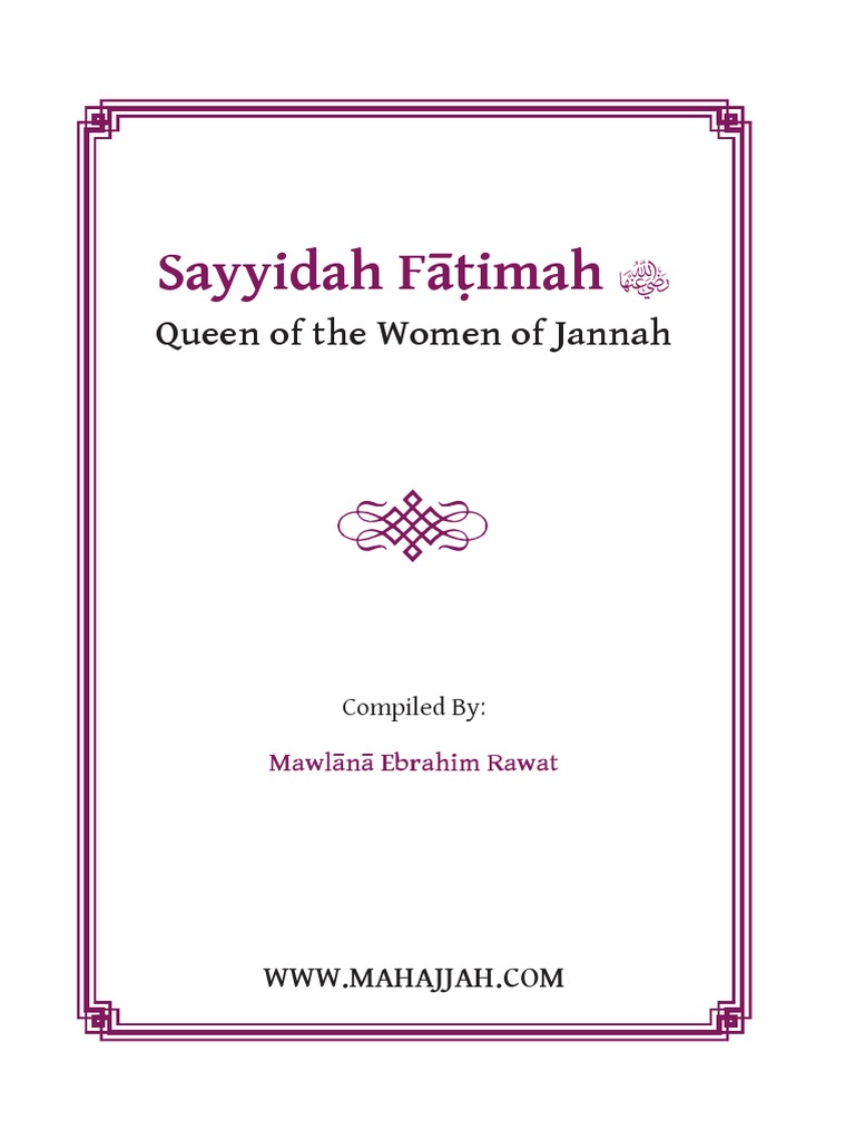 Sayyidah Fatima - Queen-of-the-Women-of-Jannah | PDF