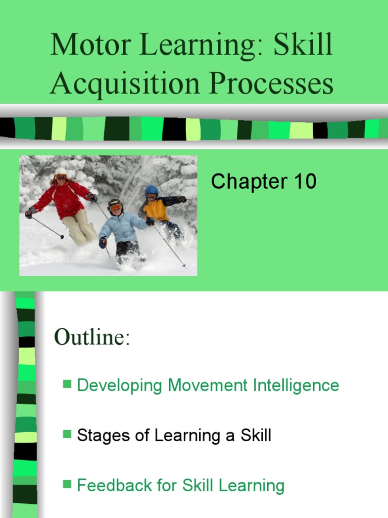 SCI 2ND PPT CH 10 Motor Learning in Practice | PDF | Learning ...