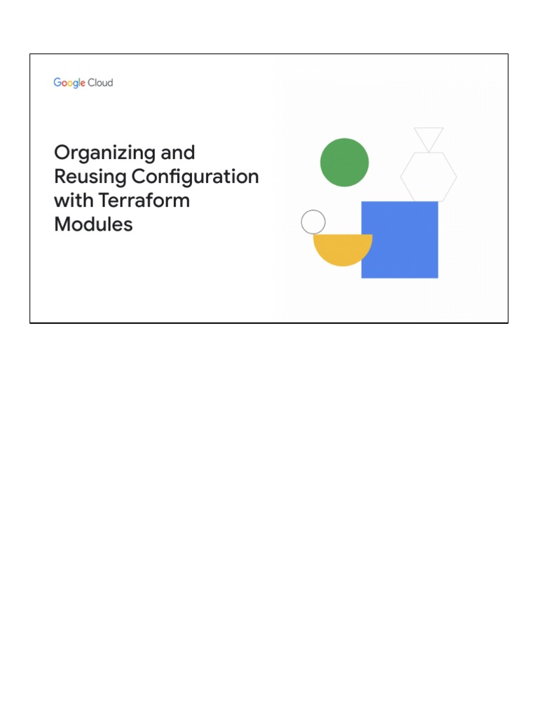 M4 - T-TFGC-B - Organizing and Reusing Configuration With Terraform ... M4 - T-TFGC-B - Organizing and Reusing Configuration With Terraform ...