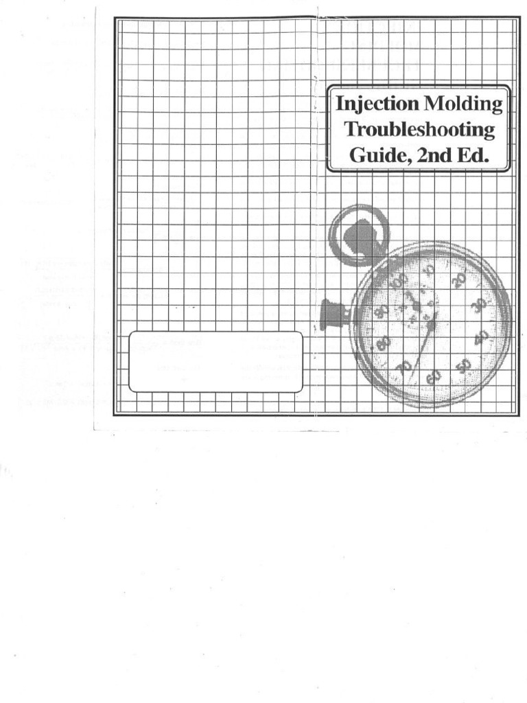 Injection Molding Troubleshooting Guide 2nd Ed PDF | PDF