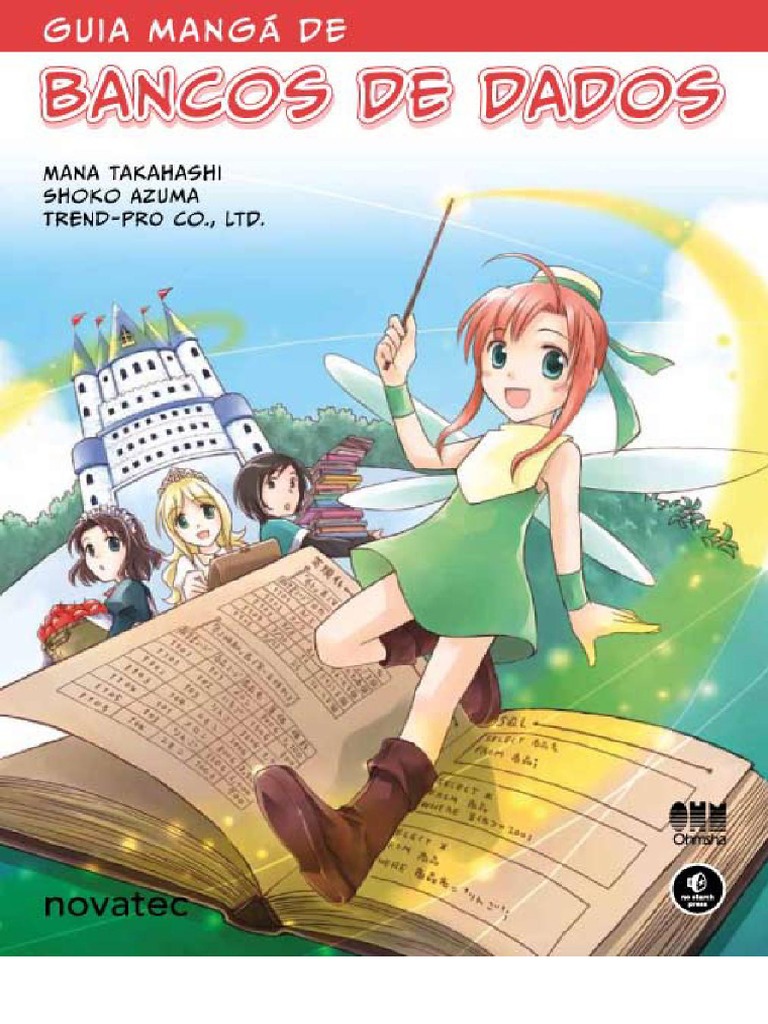 Mana Takahashi, Shoko Azuma - Guia Mangá de Bancos de Dados (2009, Novatec Editora) - Libgen ...