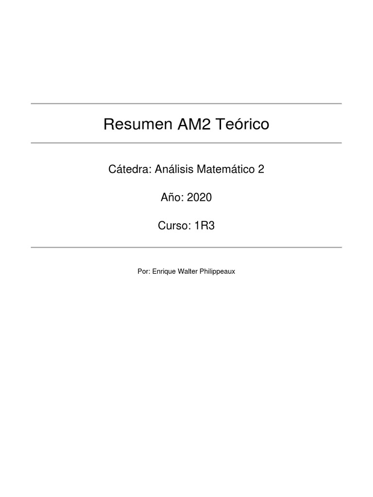 Resumen AM2 - Rev10 PDF | PDF | Integral | Degradado