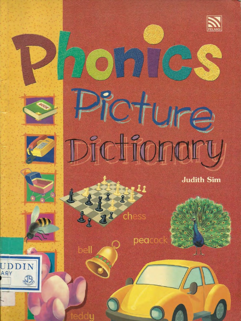 Phonic Picture Dictionary | PDF | Foreign Language Studies | Home & Garden