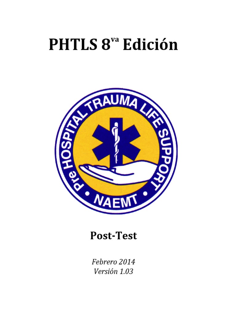 PHTLS 8th Edition Post Test-Spanish | PDF