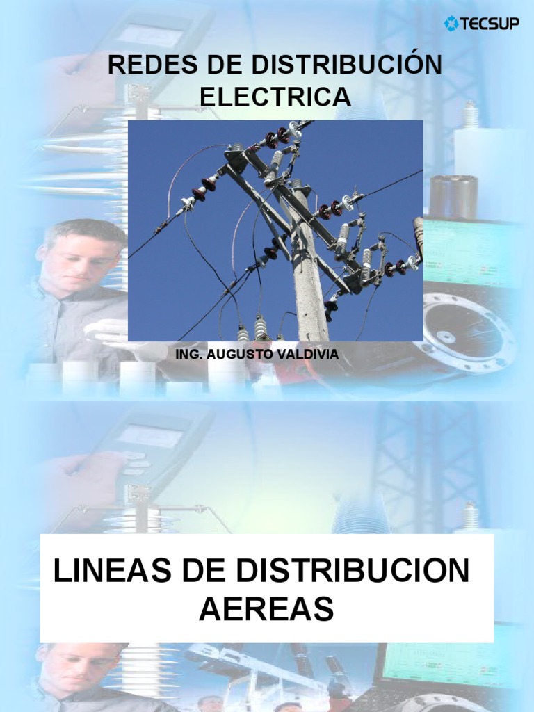 Características y tipos de líneas de distribución eléctrica aéreas y ...