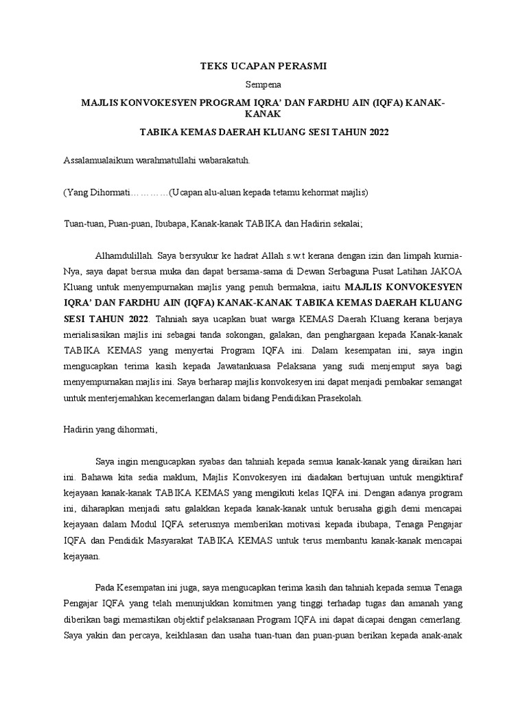 Teks Ucapan Perasmian MAJLIS KONVOKESYEN IQFA KANAK-KANAK TABIKA KEMAS ...