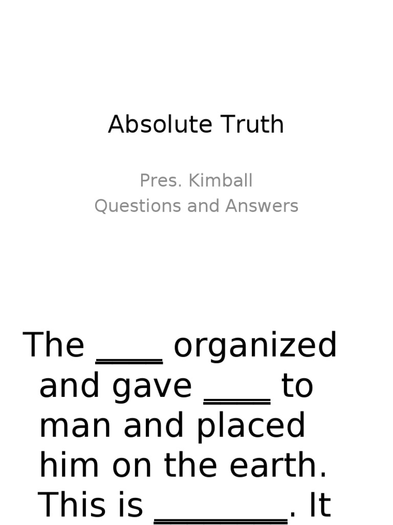 Absolute Truth: Pres. Kimball Questions and Answers | Download Free PDF ...