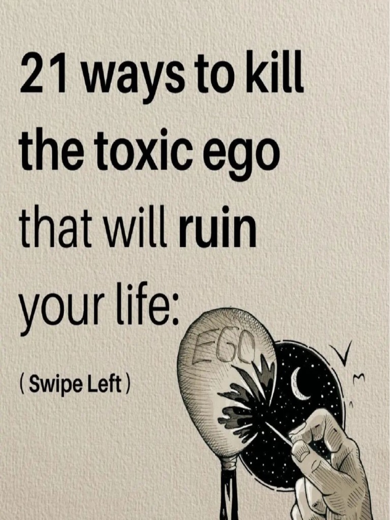 21 Ways To Kill The Toxic Ego That Will Ruin Your Life 1681174600 PDF | PDF
