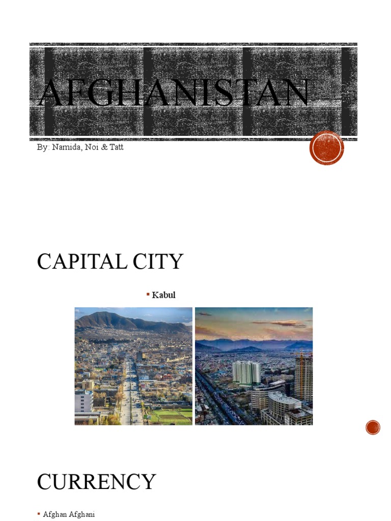 Overview of Afghanistan: Geography, Culture, and Current Events | PDF ...