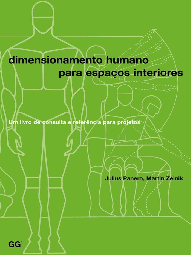Dimensionamento Humano para Espaços Interiores by Julius Panero, Martin ...