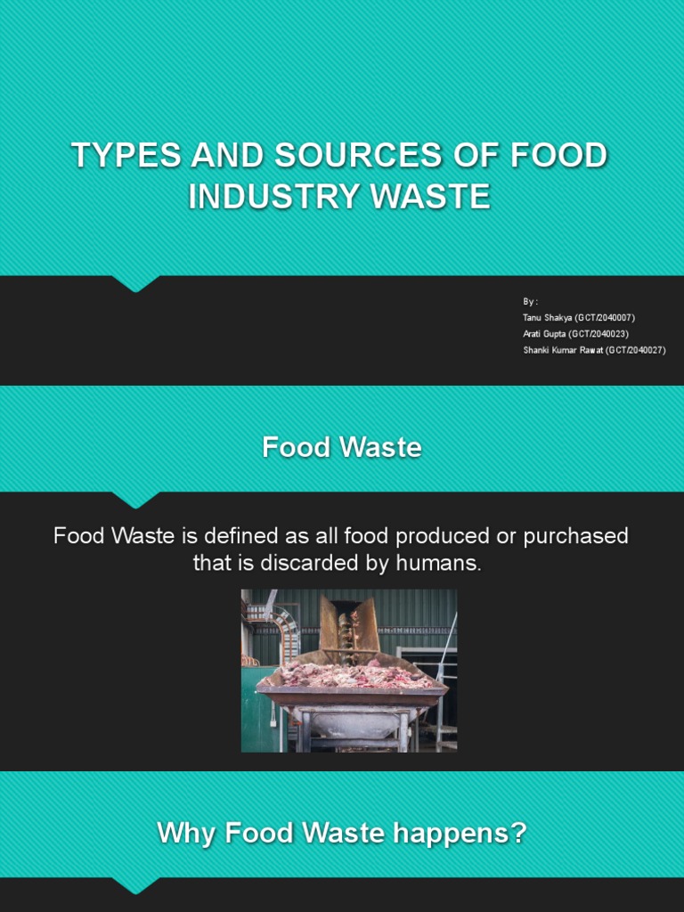 Food Industry Waste Types & Sources | PDF | Wellness