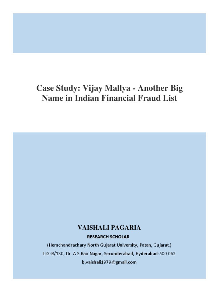 Case Study - Vijay Mallya-Another Big Name in Indian Financial Fraud List - Vaishali PDF | PDF ...