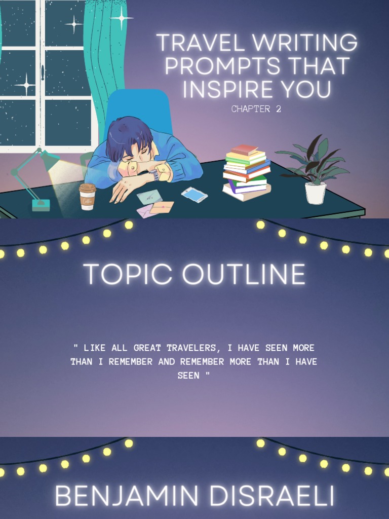 Chapter 2 Travel Writing Prompts That Inspire You | PDF | Experience