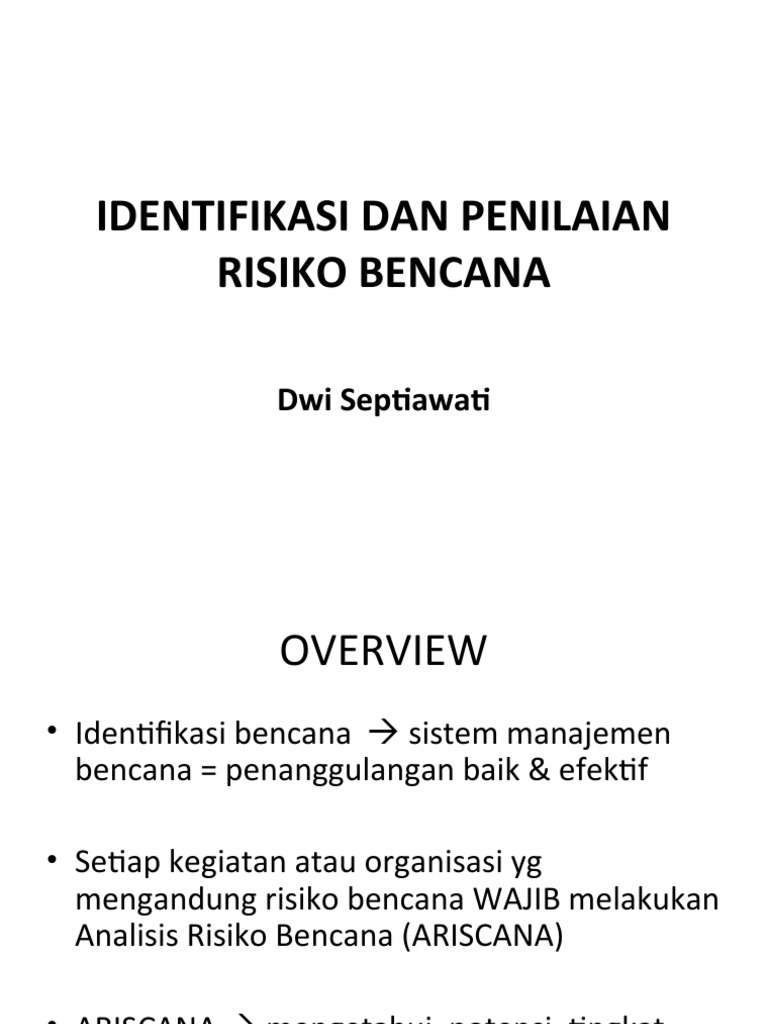 IDENTIFIKASI DAN PENILAIAN RISIKO BENCANA.ppt | PDF