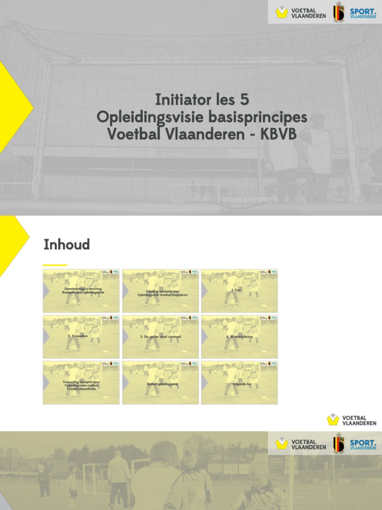 5 - Opleidingsvisie Voetbal Vlaanderen Basisprincipes | PDF