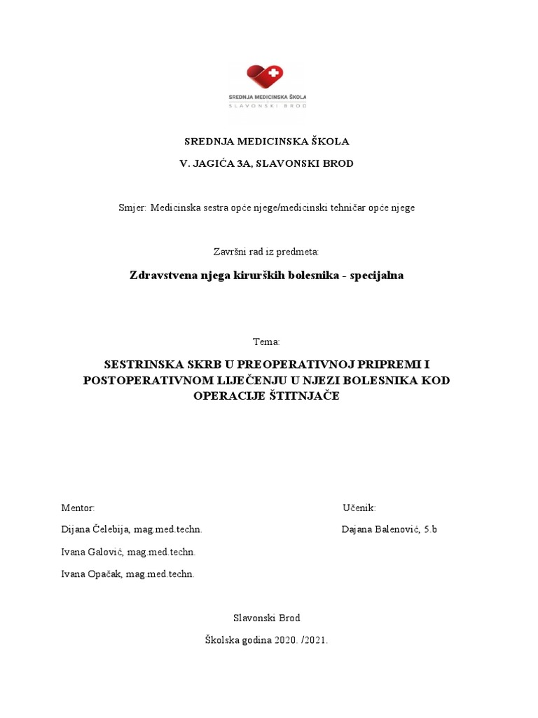 Sestrinska SKRB U Preoperativnoj Pripremi I Postoperativnom Liječenju U Njezi Bolesnika Kod ...