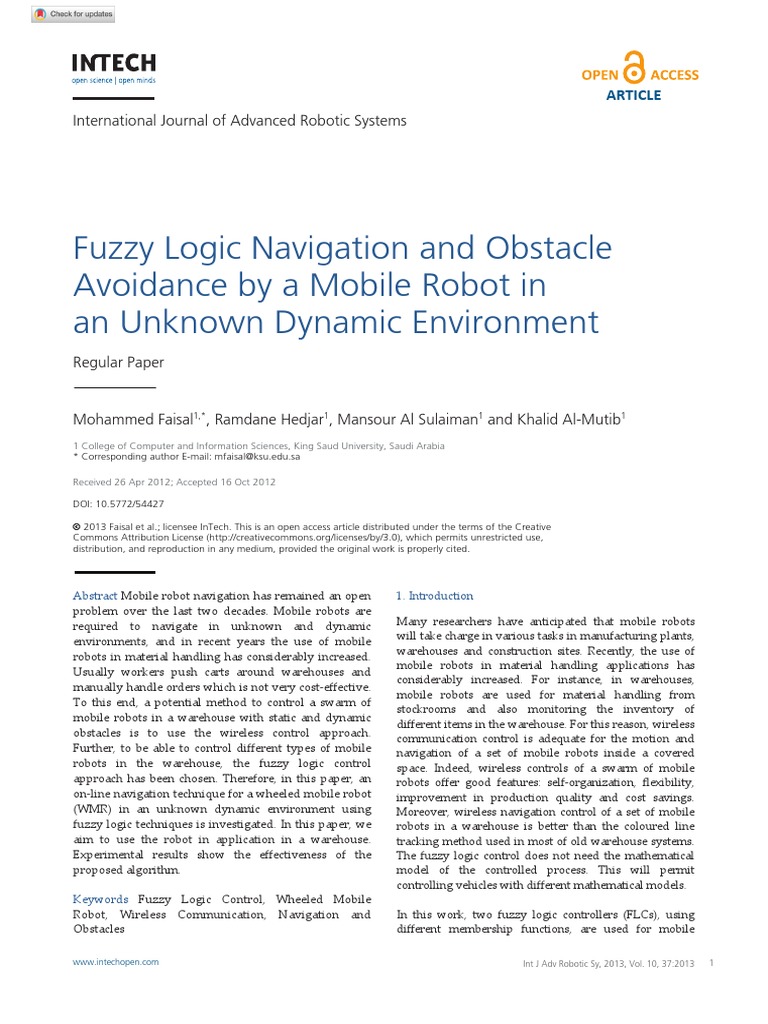 Fuzzy Logic Navigation and Obstacle Avoidance by A Mobile Robot in An Unknown Dynamic ...