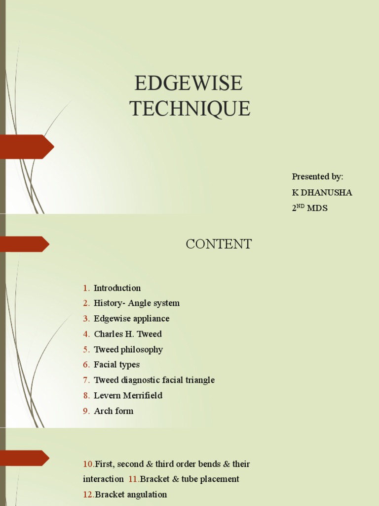 The Evolution of the Edgewise Technique: A Comprehensive Overview of ...