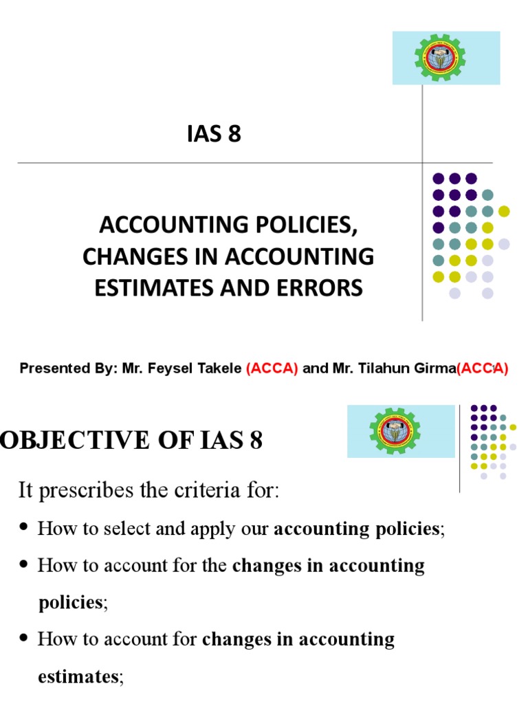 IAS 8: Accounting Policies & Estimates | PDF | International Financial ...