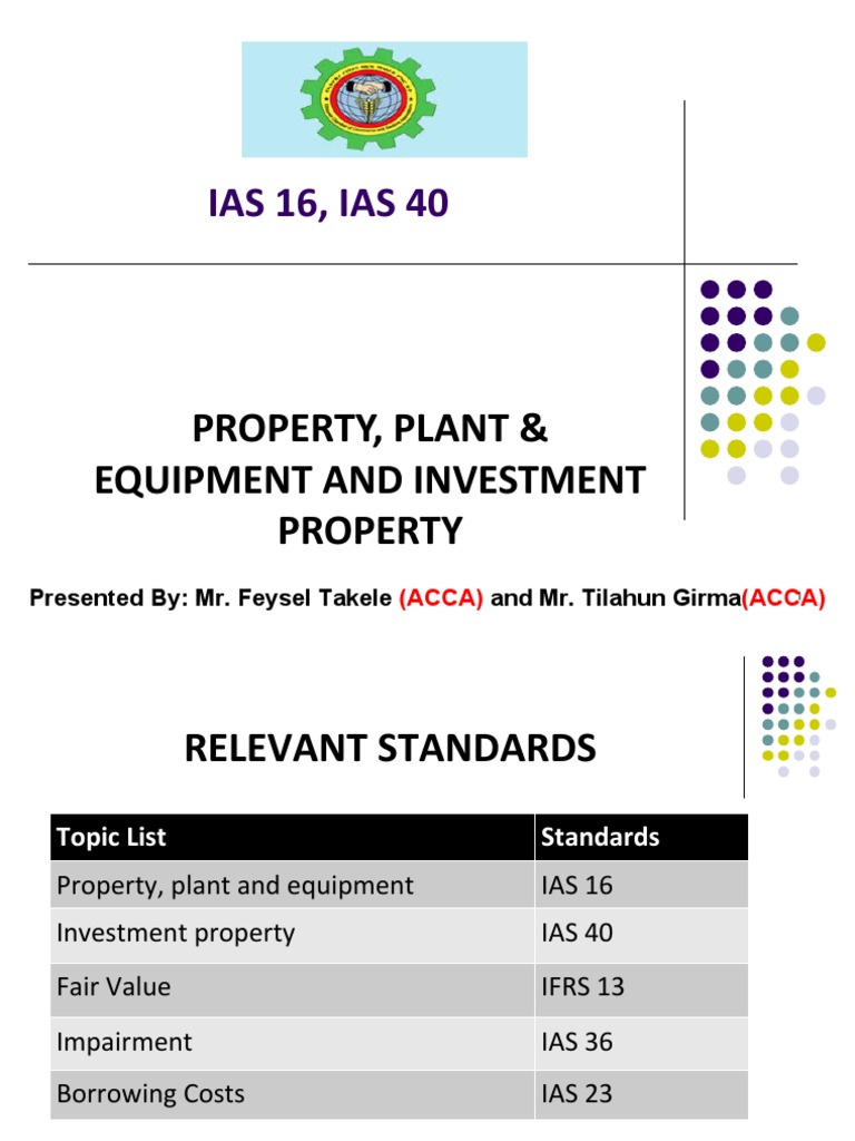 IAS 16 PPE and IAS 40 | PDF | Depreciation | Cost