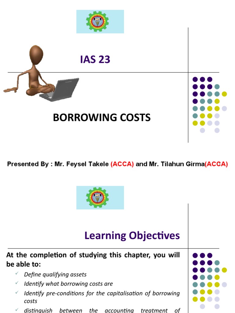 Ias 23 Borrowing Costs | PDF | International Financial Reporting Standards | Financial Economics