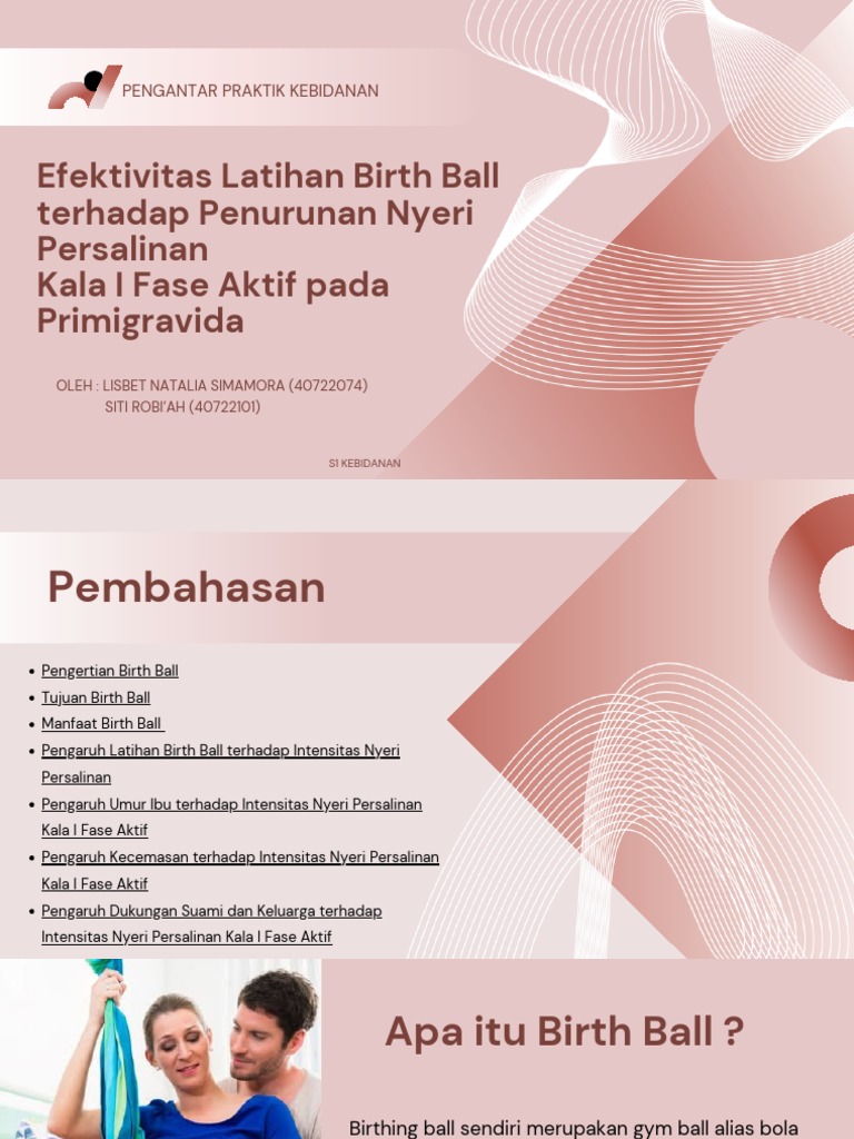 Efektivitas Latihan Birth Ball Terhadap Penurunan Nyeri Persalinan Kala ...