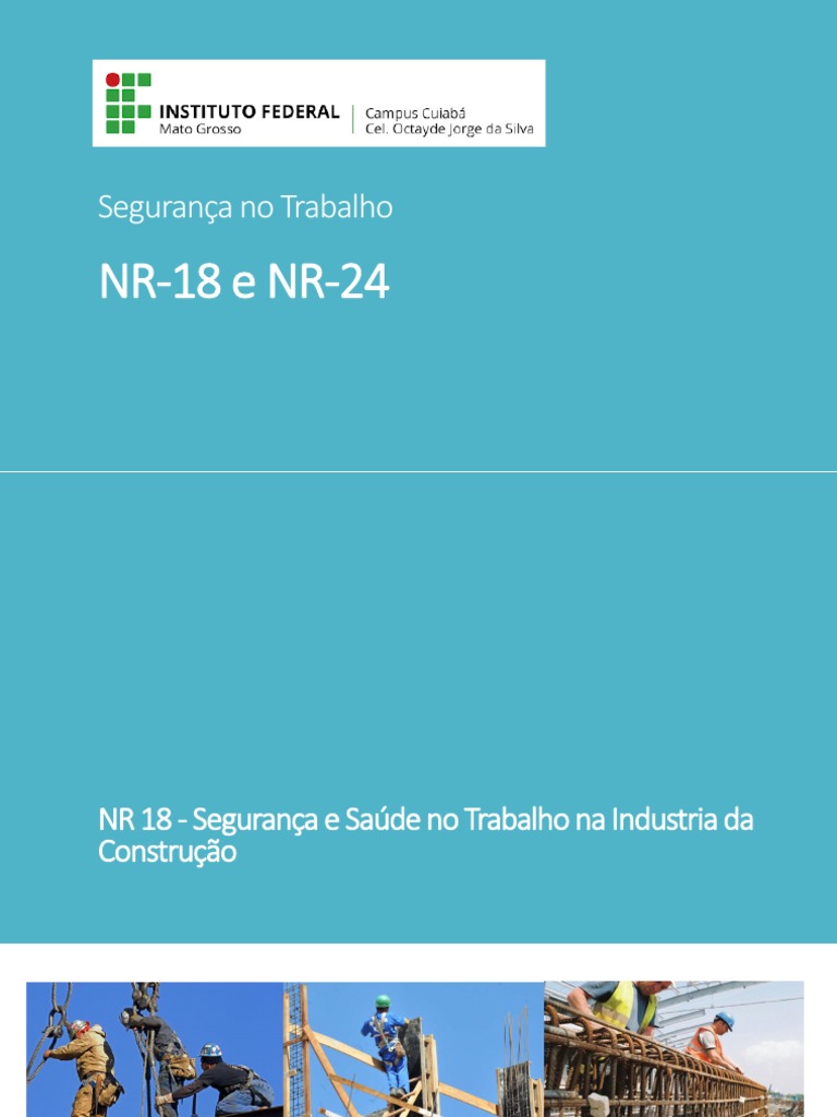Aula 9 - Segurança no trabalho (NR 18 e NR 24 Condições Sanitárias).pdf ...