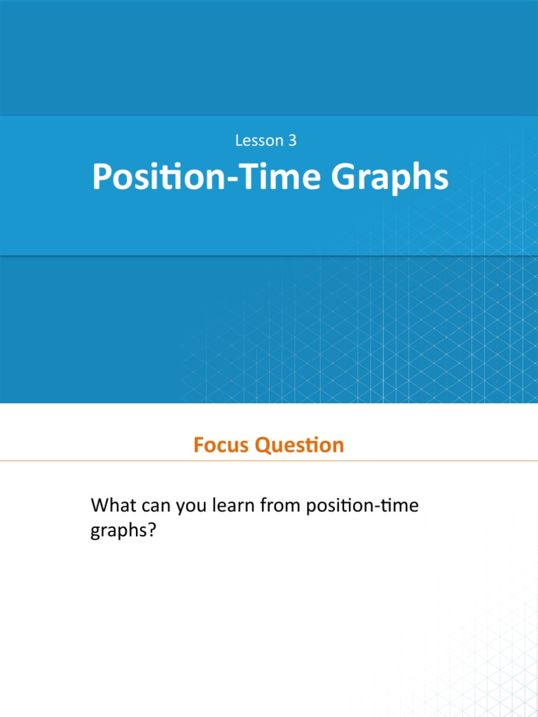 Module 2 - Lesson - 3 - Position-Time - Graphs | PDF
