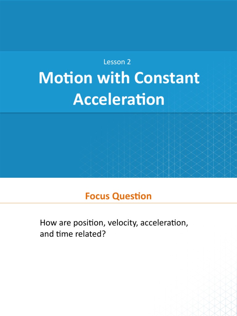 Understanding Motion with Constant Acceleration | PDF