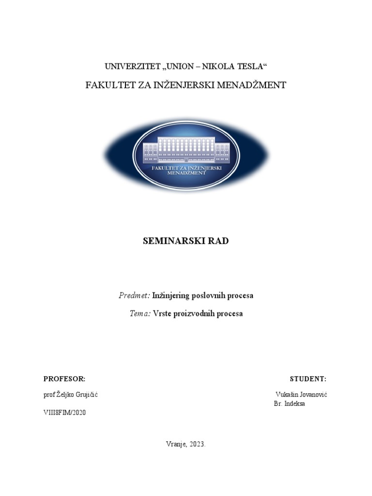 Vrste Proizvodnih Procesa | PDF