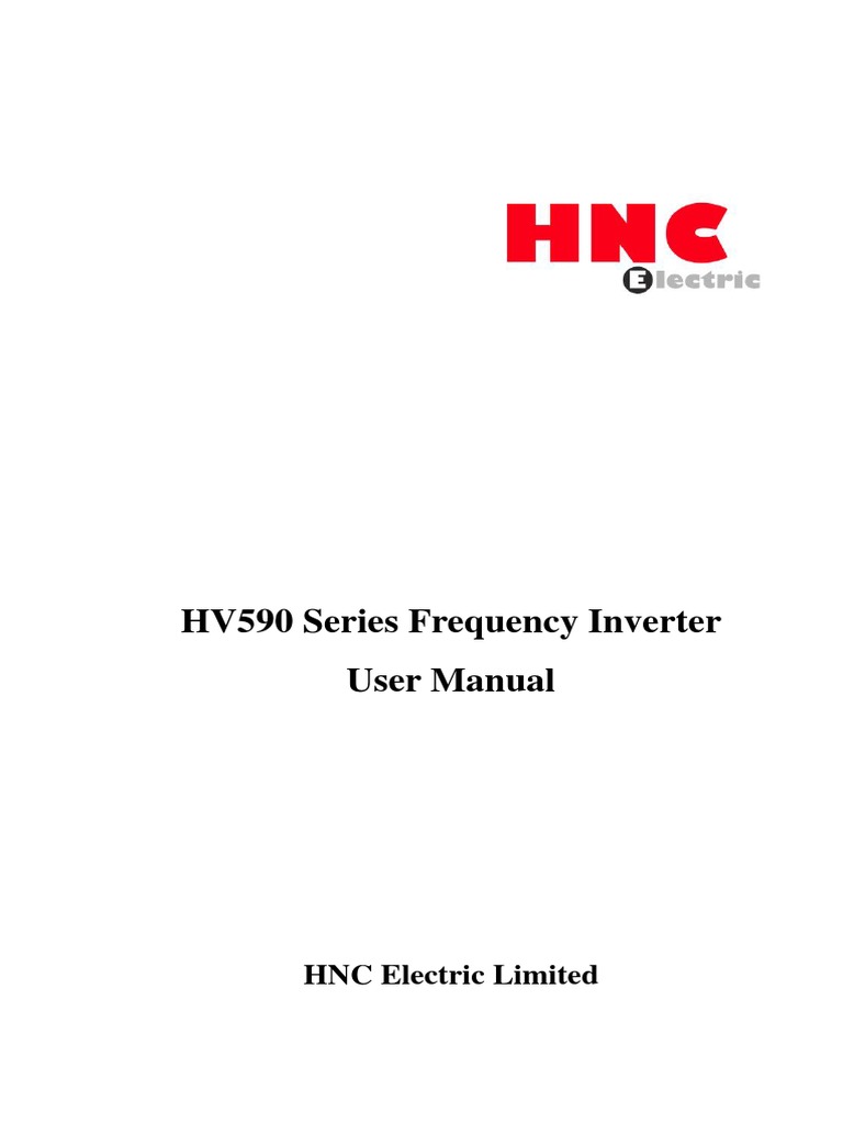 HV590 Series Frequency Inverter User Manual: HNC Electric Limited | PDF | Power Inverter ...