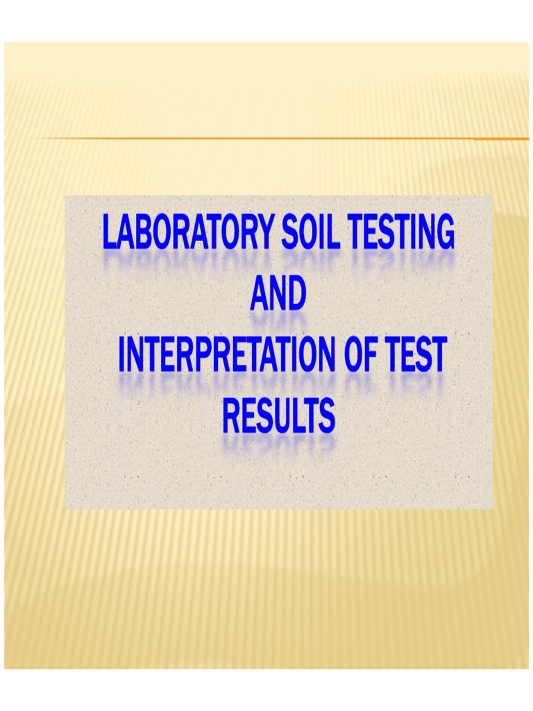 Laboratory Testing and Interpretation of Test Results | PDF