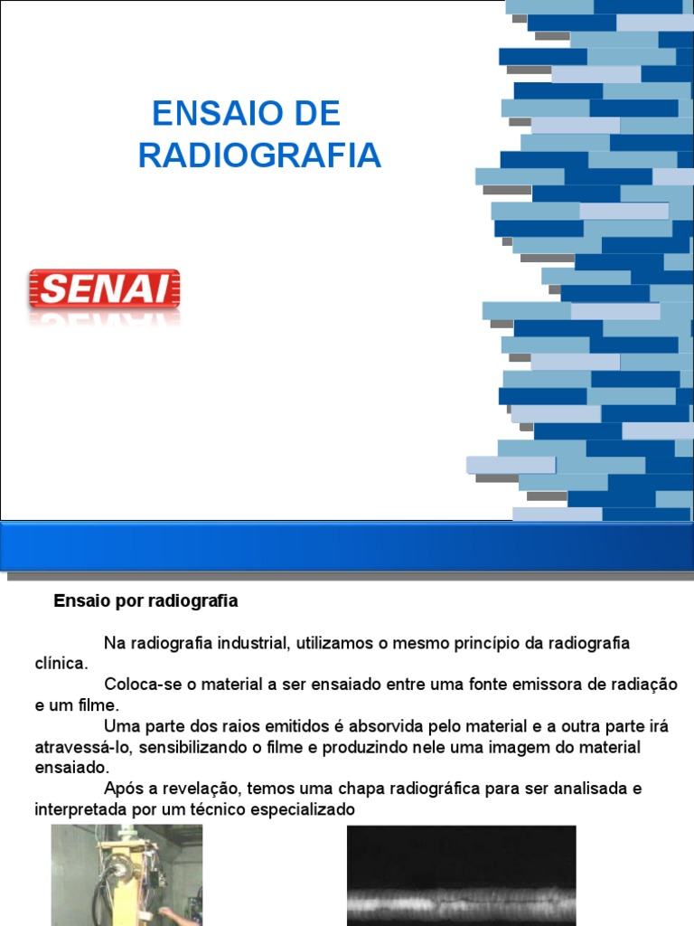 11 - Ensaio Radiografia | PDF | Raio X | Radiação eletromagnética