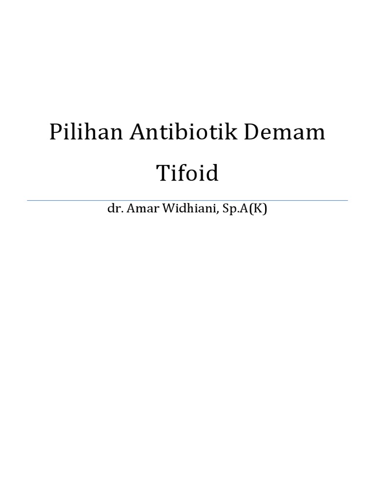 ABe Pilihan Terapi Antibiotik Untuk Demam Tifoid | PDF