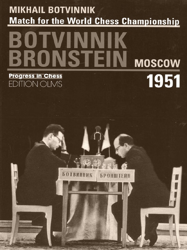 Match For The World Chess Championship Mikhail Botvinnik-David ...