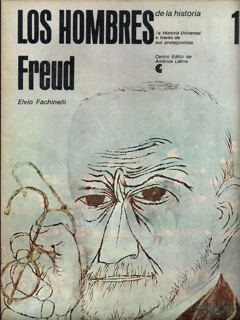 001 Los Hombres de La Historia Freud E Fachinelli 001 CEAL 1984 | PDF | Psicoanálisis | Sigmund ...