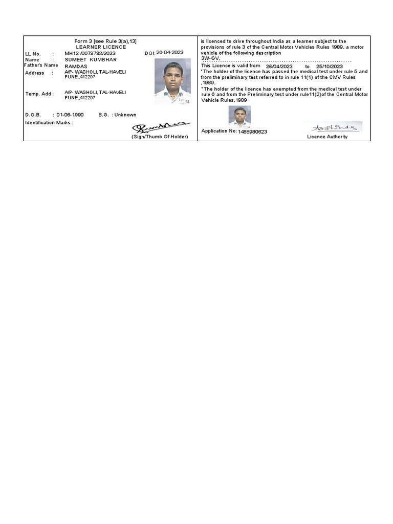 Form 3 (See Rule 3 (A), 13) Learner Licence: A/P-Wagholi, Tal-Haveli ...