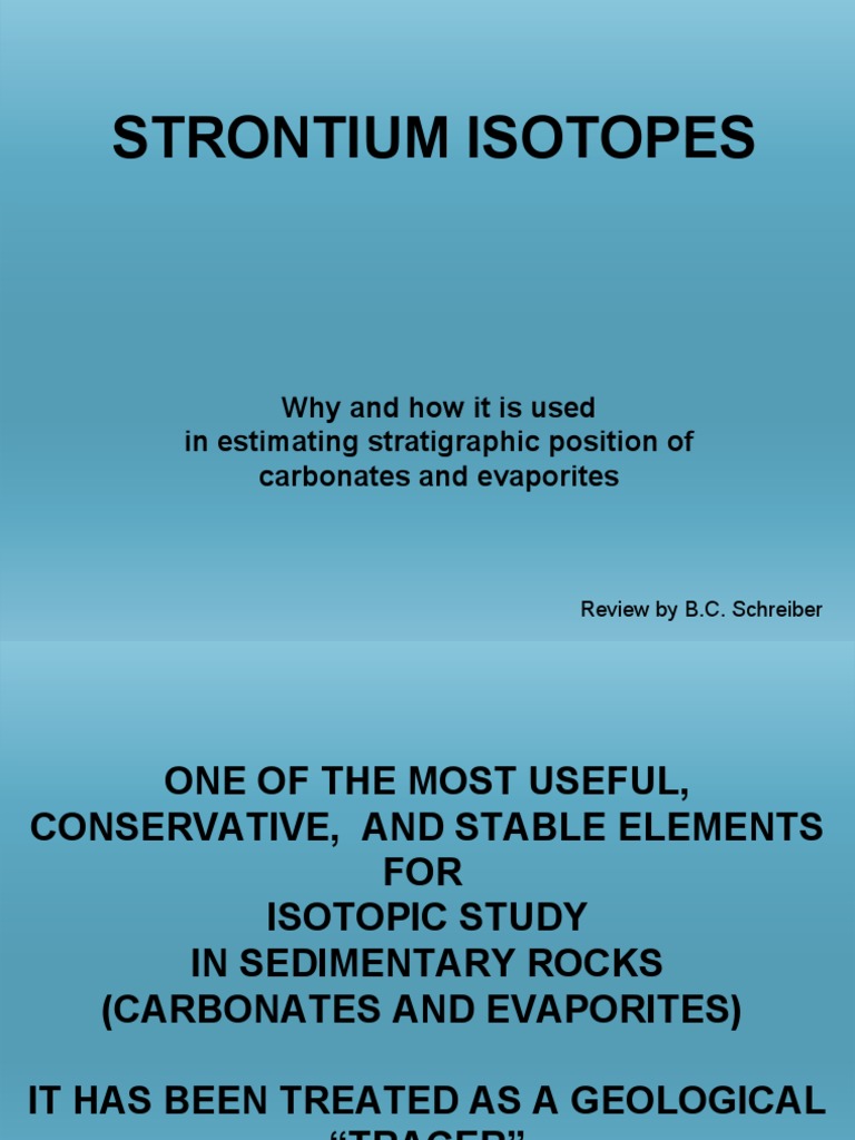 Strontium Isotopes in Sedimentary Rocks: Applications and Insights for ...